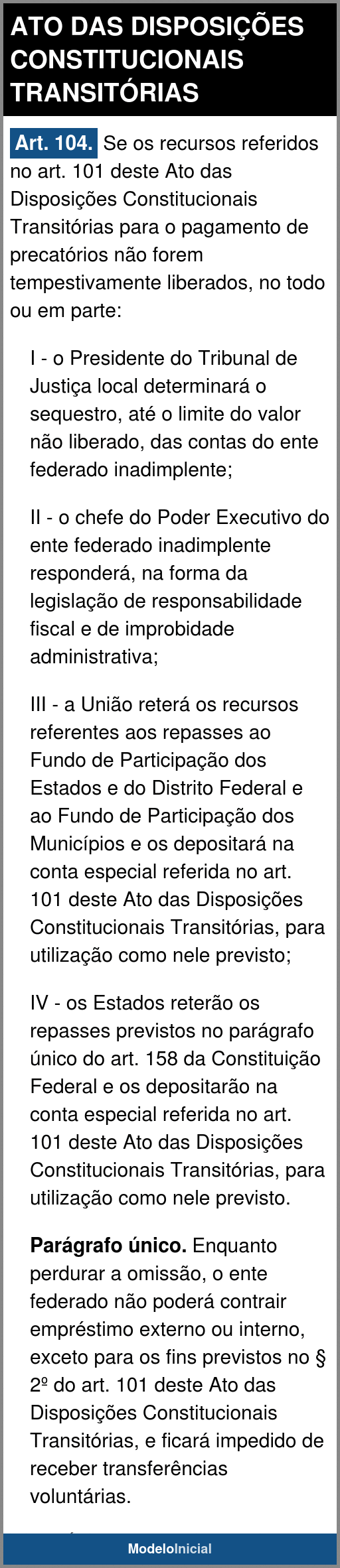 Artigo 104 - ADCT / 1988