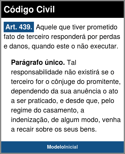 Artigo 439 - Código Civil / 2002