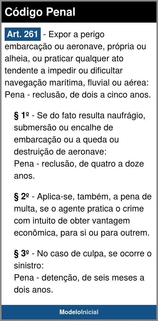 Artigo 261 - Código Penal / 1940