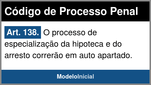 Artigo 138 - CPP / 1941