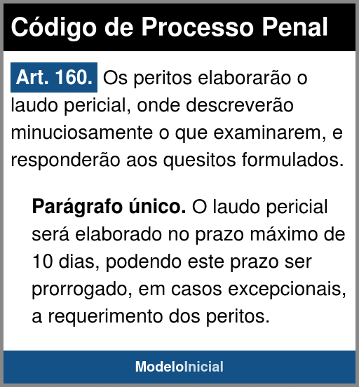 Artigo 160 - CPP / 1941