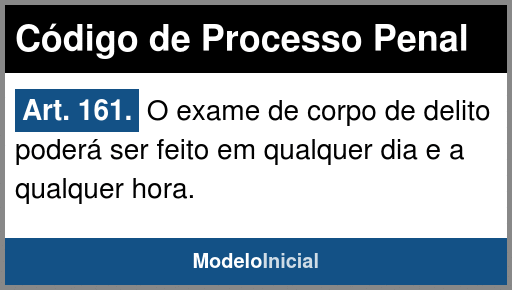 Artigo 161 - CPP / 1941