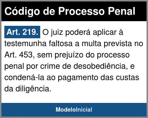 Artigo 219 - CPP / 1941