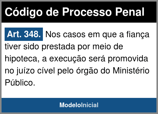 Artigo 348 - CPP / 1941