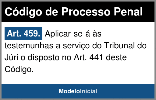 Artigo 459 - CPP / 1941