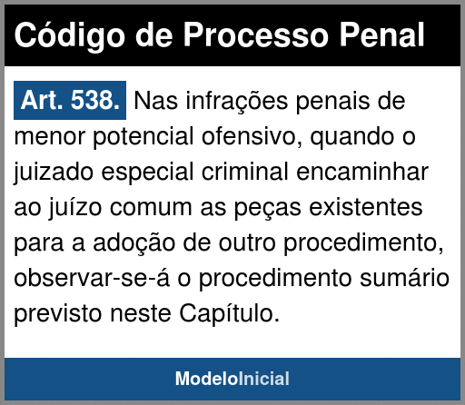Artigo 538 - CPP / 1941