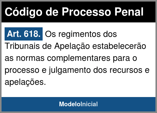 Artigo 618 - CPP / 1941