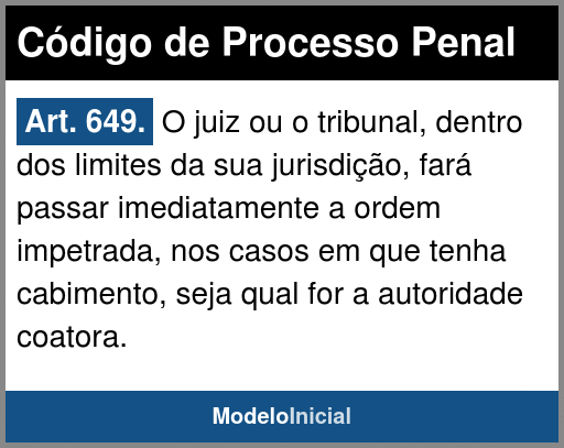 Artigo 649 - CPP / 1941