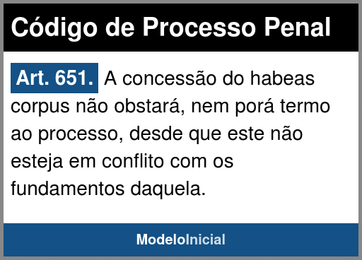 Artigo 651 - CPP / 1941