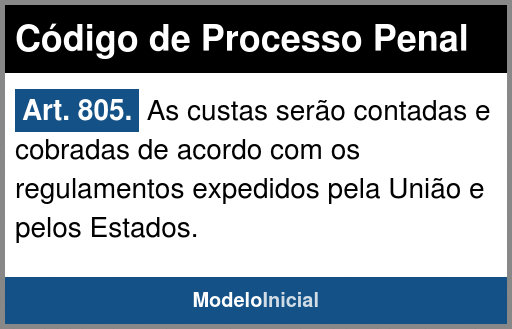 Artigo 805 - CPP / 1941