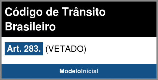 Artigo 283 - CTB / 1997