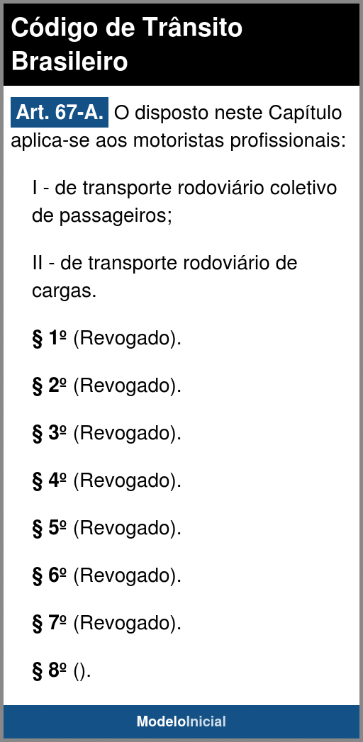 Artigo 67-A - CTB / 1997