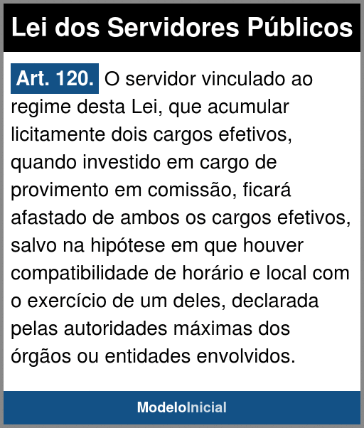 Artigo 120 - Lei dos Servidores Públicos / 1990